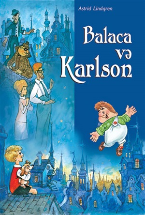 Balaca və karlson | Baku Book Center